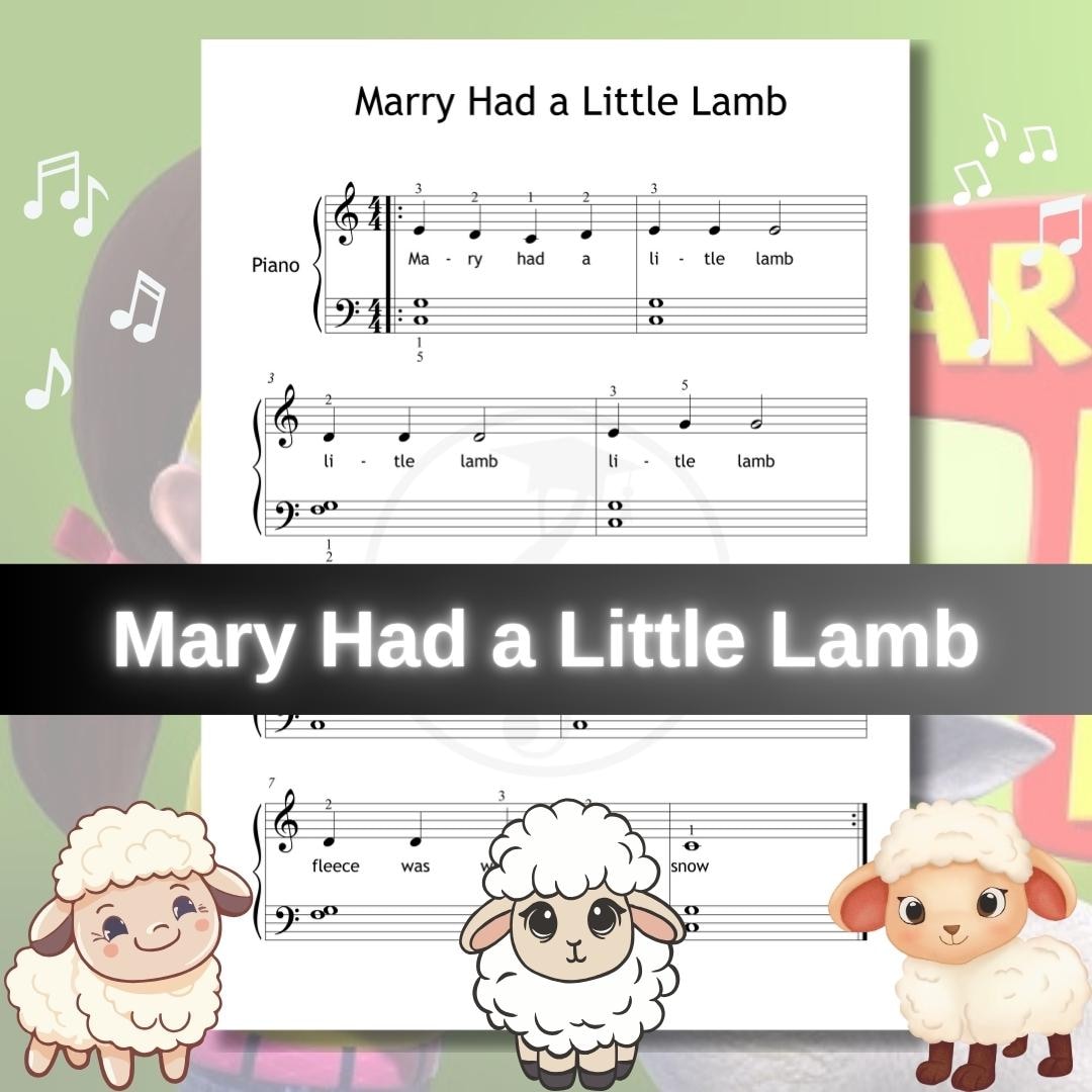 Mary Had a Little Lamb – Beginner Piano Sheet (grade 1–2) | PDF + MP3 ...