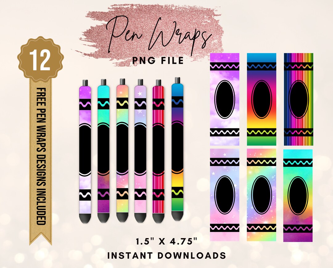 Rainbow Gradient Crayon Pen Wraps, Back to School Teacher Pen Wrap ...