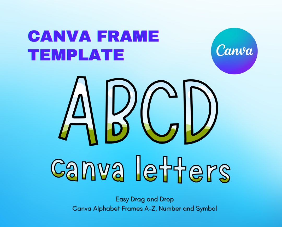 Canva Letters Frame Alphabet Template, UPPERCASE and Numbers, Editable ...
