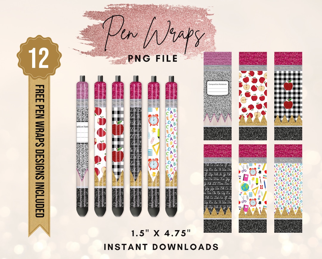 School Theme Pen Wraps, Back to School Pen Wrap Design, Teacher Pen ...