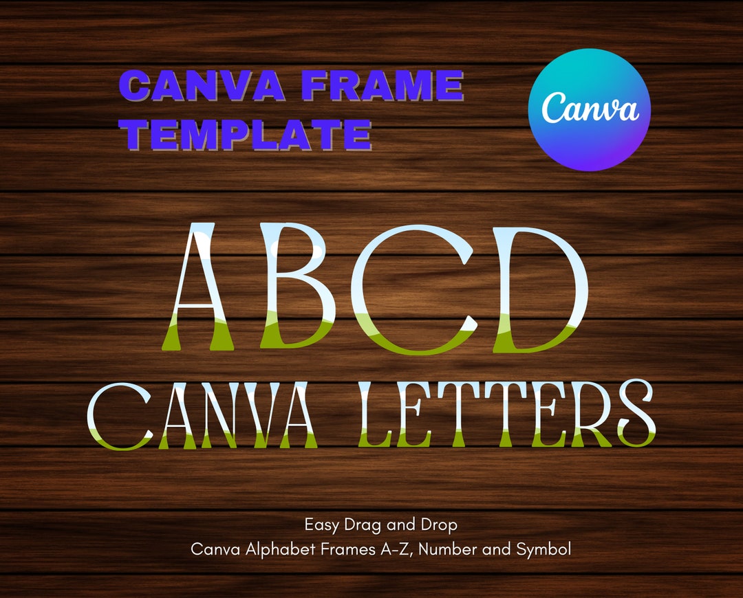 Canva Letters Frame Alphabet Template, UPPERCASE and Numbers, Editable ...