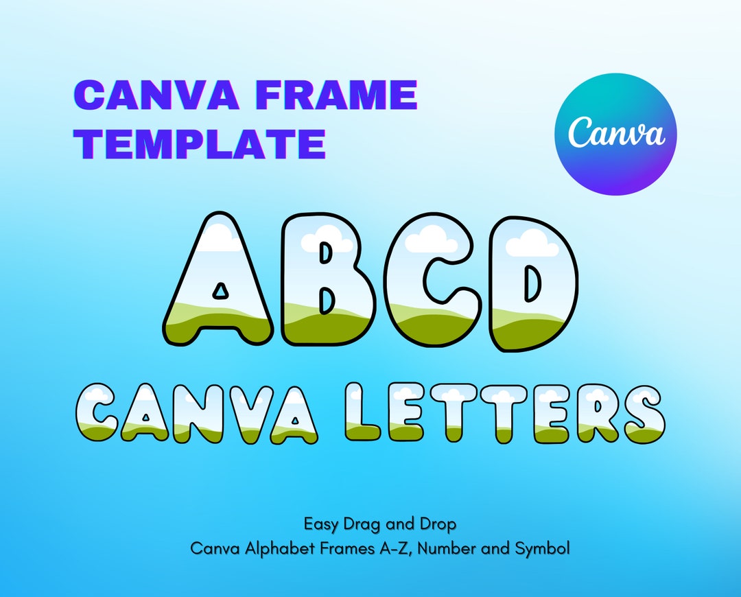 Canva Letters Frame Alphabet Template, UPPERCASE and Numbers, Editable ...
