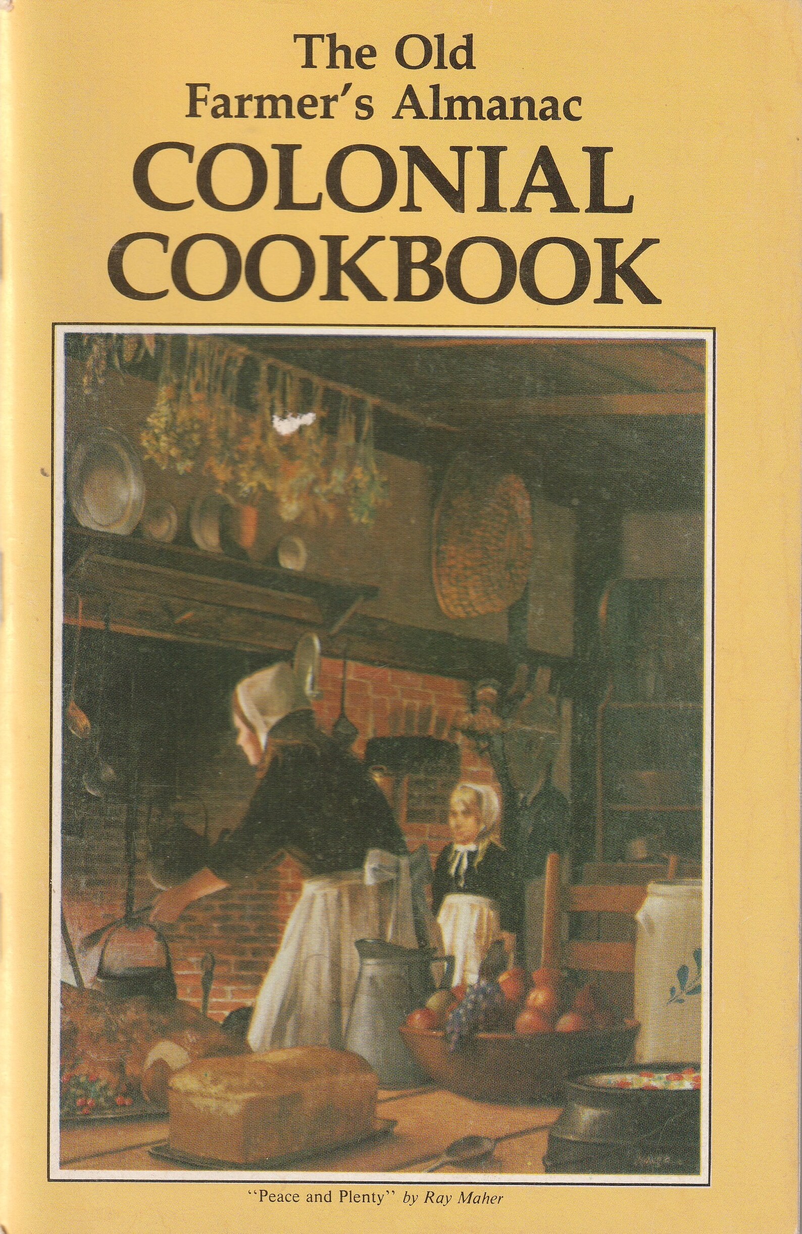 Old Farmer's Almanac Colonial Cookbook Recipes Sorrel Soup Brown Bread ...
