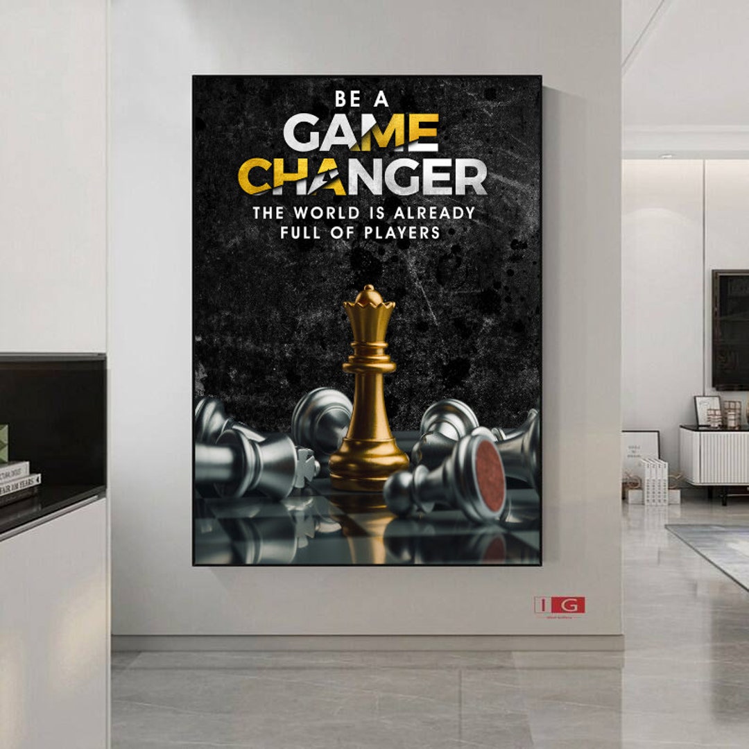 Game Changer Poster, Motivational Print Poster, Motivational Wall Art ...