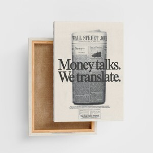 Money Talks We Translate, Wall Street Journal Vintage Ads, Vintage ...