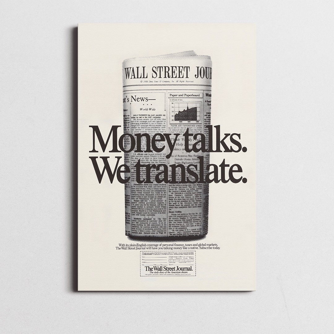 Money Talks We Translate, Wall Street Journal Vintage Ads, Vintage ...