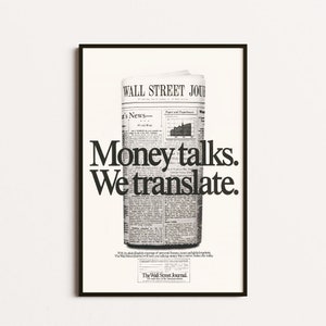 Money Talks We Translate, Wall Street Journal Vintage Ads, Vintage ...