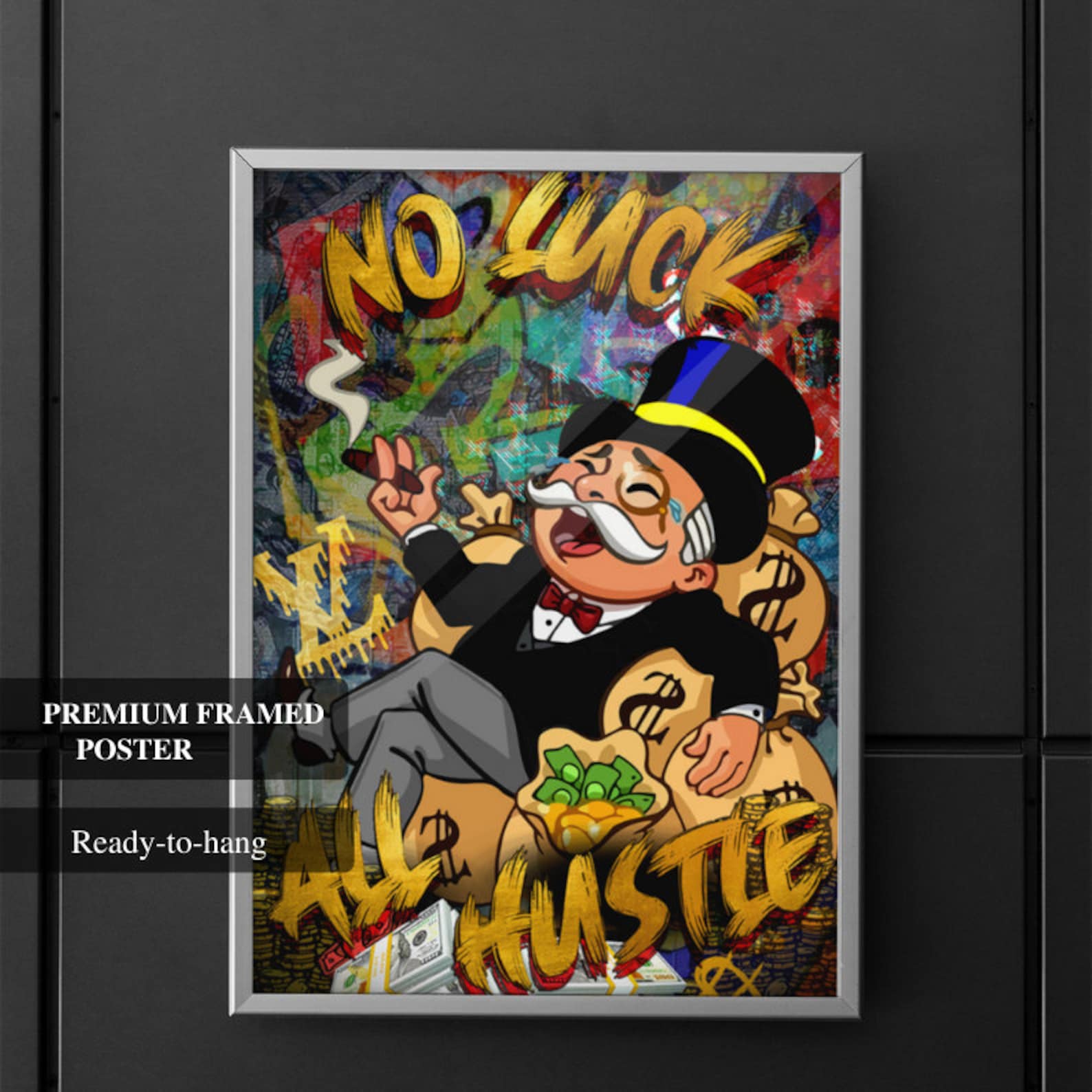 No Luck All Hustle Poster Alec Monopoly Motivational Print - Etsy