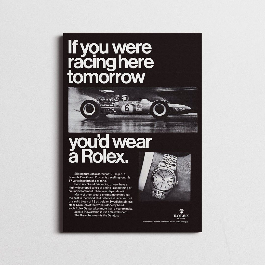 Rolex Vintage Poster 1970, If You Were Racing Here Tomorrow You'd Wear ...