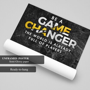 Game Changer Poster Motivational Print Poster Motivational - Etsy