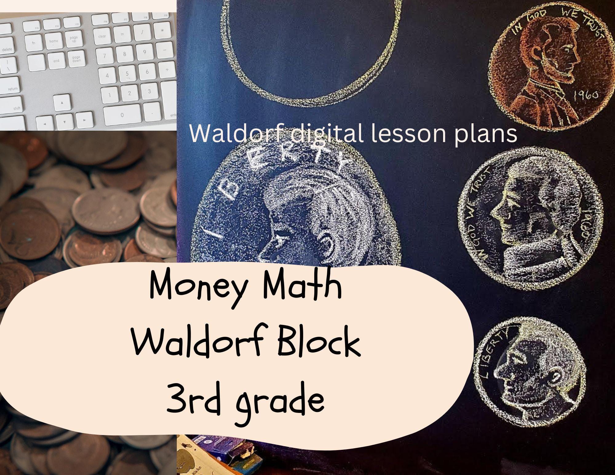 Waldorf Money Math 3rd Grade 13 Page Lesson Plan, Currency Curriculum ...