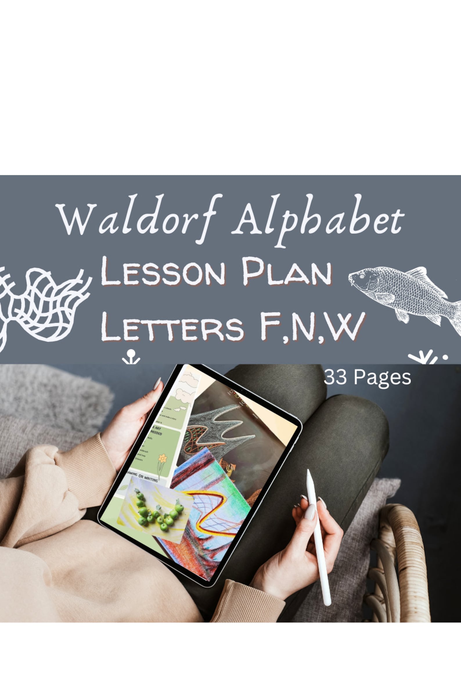 Waldorf Letter Lesson Plan for Letters F, N, and W Steiner ...