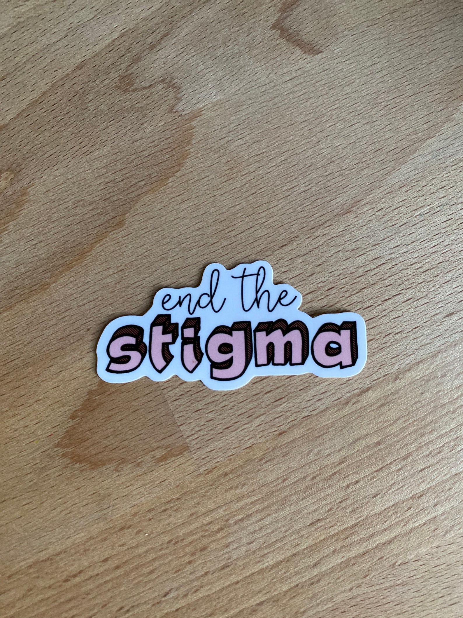 End The Stigma Sticker | Etsy