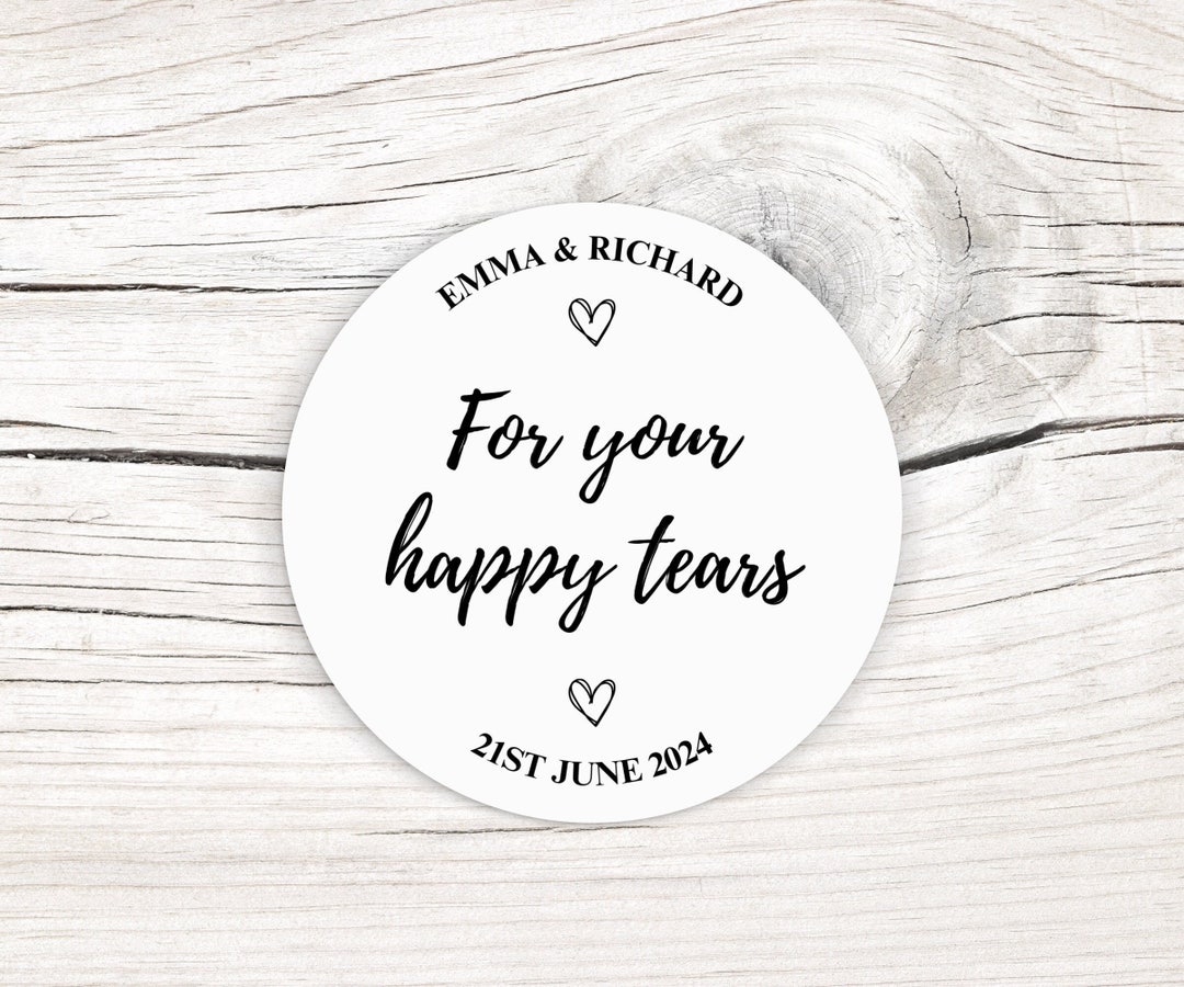 For Your Happy Tears Wedding Stickers, Tissue Wedding Favour Label ...