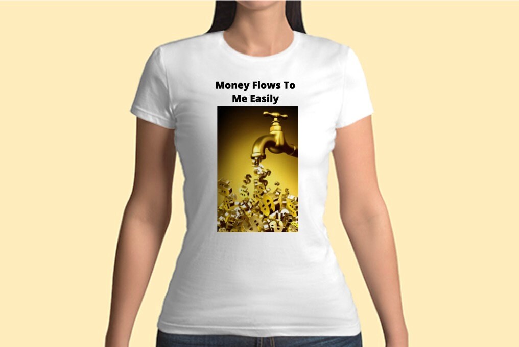 Money Tee Shirt, Money Flow Tshirt, Money Manifestation Shirt, Positive ...