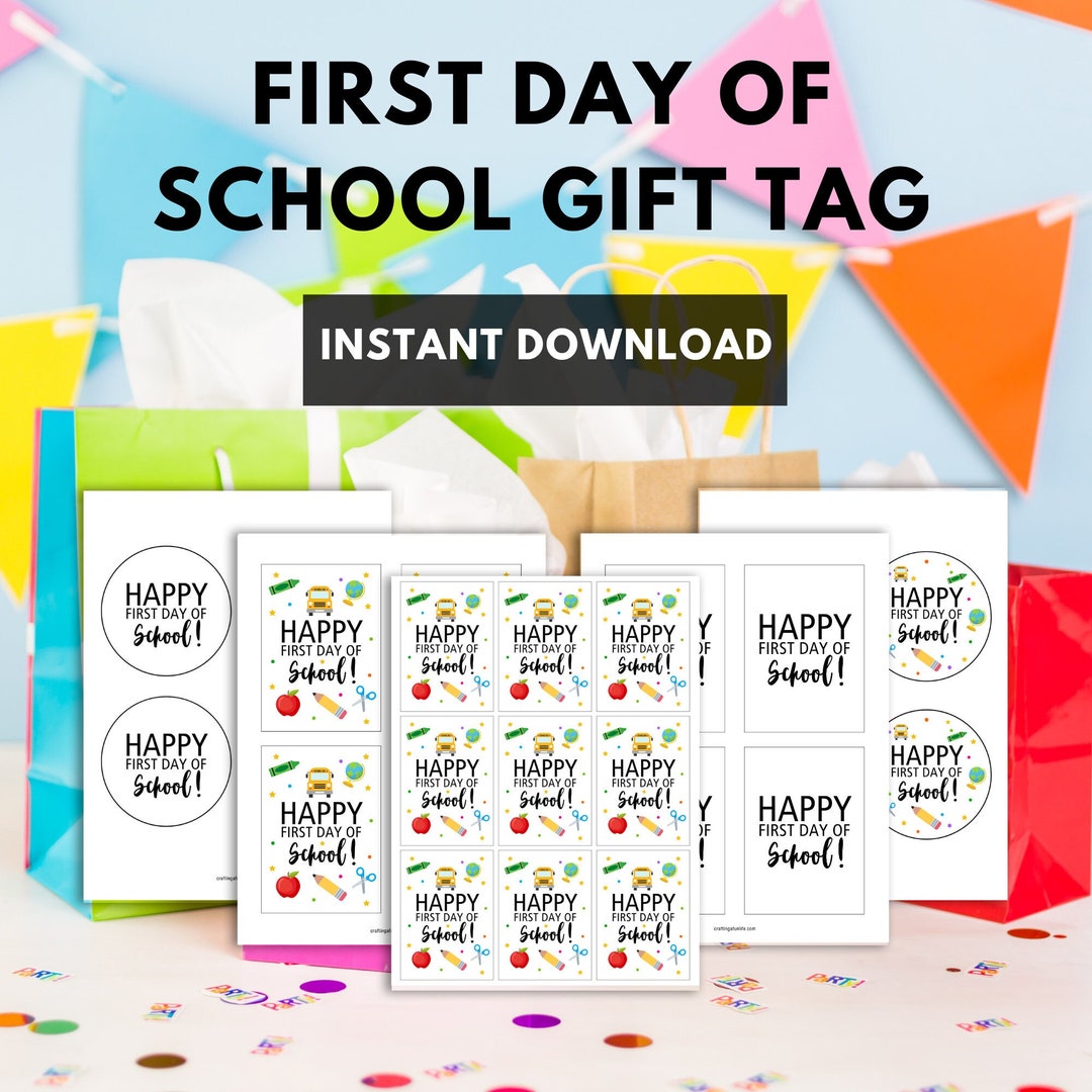 First Day of School Gift Tags, Gift Tags for Teachers, Gift Tags for ...