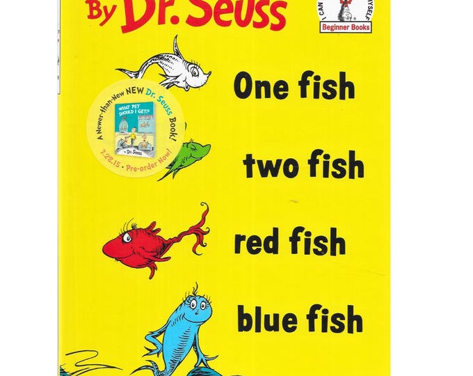 By Dr. Seuss One Fish Two Fish Red Fish Blue Fish I Can Read It All by ...