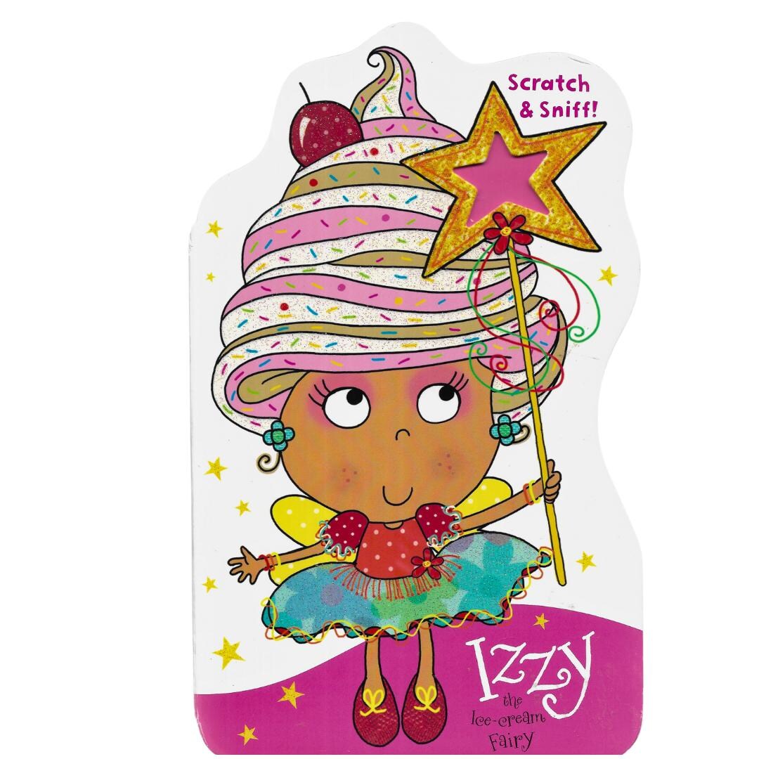 Izzy the Ice Cream Fairy With Scratch and Sniff! [board_book] New - Etsy