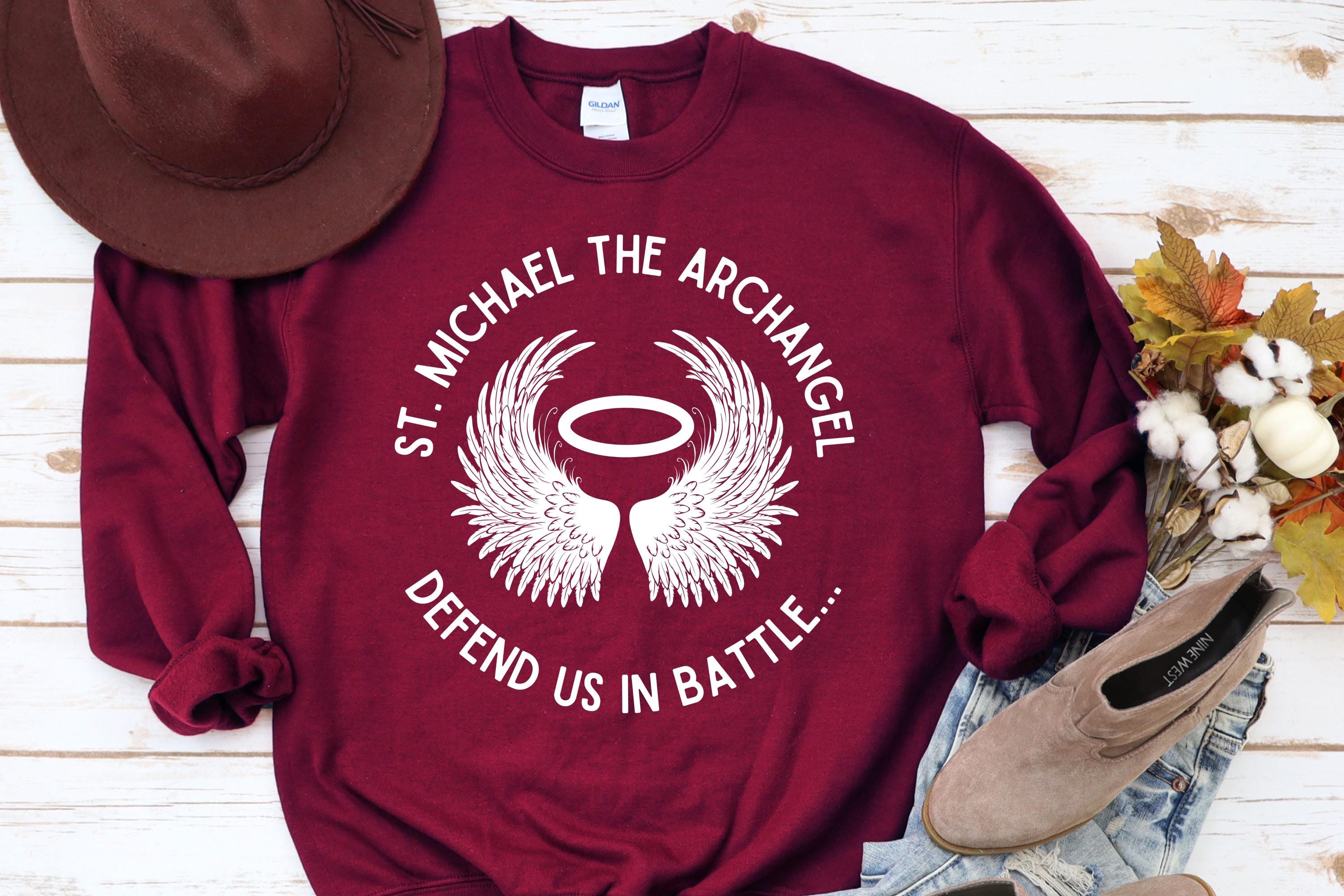 St Michael the Archangel Sweatshirt, Defend Us in Battle Sweatshirt ...