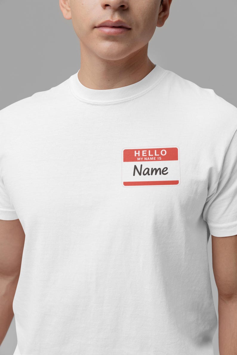 Hello My Name is Shirt Funny Name Tag Tee on Comfort Colors ...