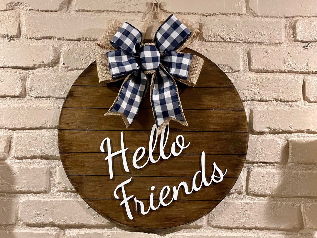 Rustic Hello Friends Front Door Sign / Faux Wood Plank Sign / - Etsy