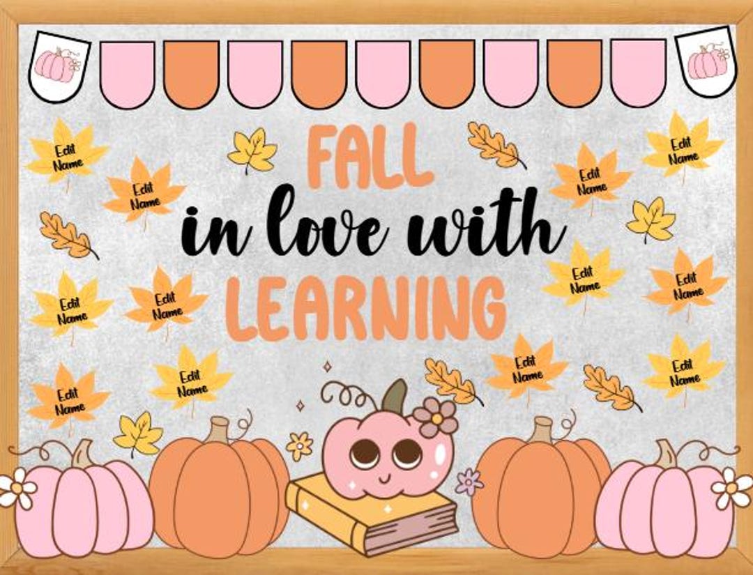 Editable Fall in Love With Learning Bulletin Board | Fall Classroom ...