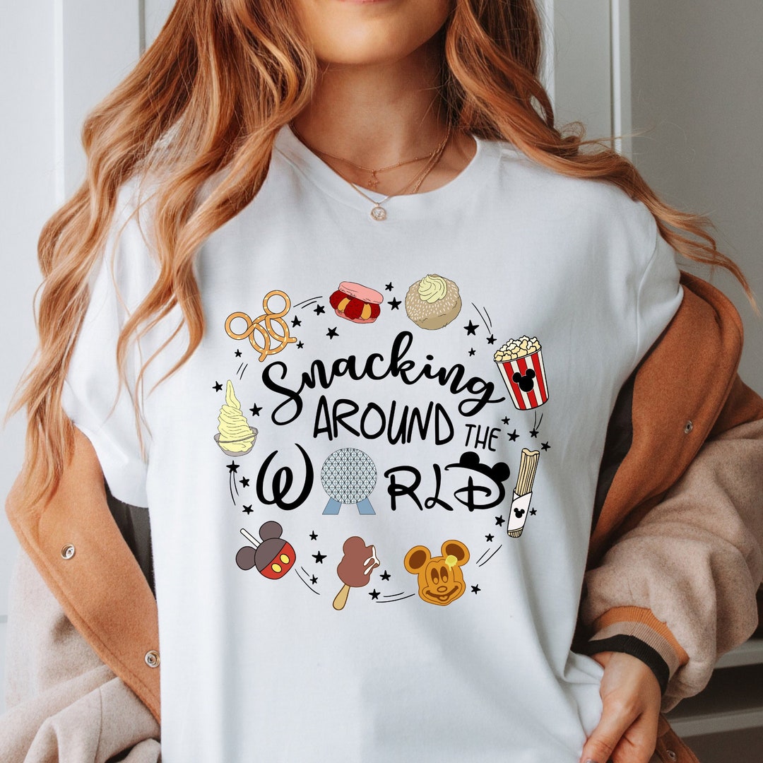 Snacking Around the World T-shirt, Disney Snacks Shirt, Drinks and ...