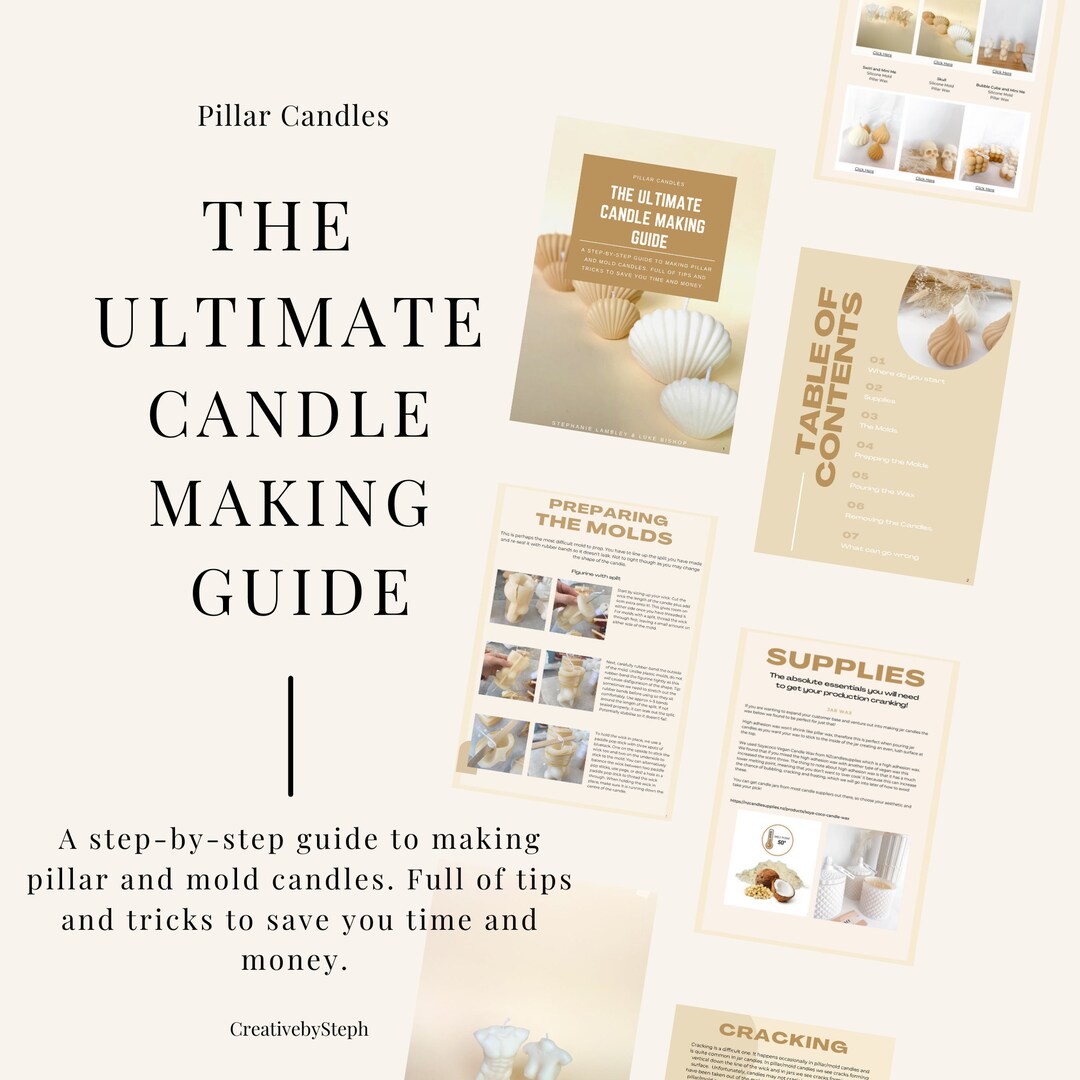 The Ultimate Guide to Making Candles. A Step-by-step Guide to Making ...