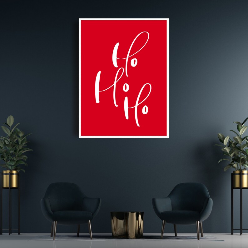 Ho Ho Ho Print, Ho Ho Ho Printable, Christmas Wall Art, Christmas ...