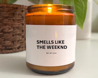 Smells Like Hes Playing the Weeknd Again Funny Joke Candle, Aesthetic ...