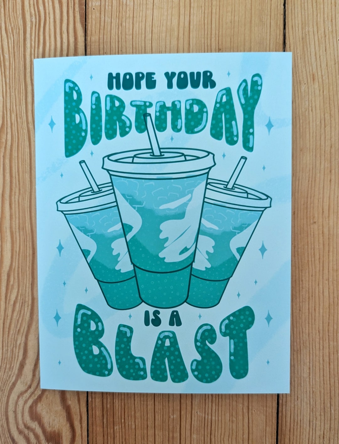 Hope Your Birthday is a Blast - Greeting Card - Cute Baja Blast Taco ...