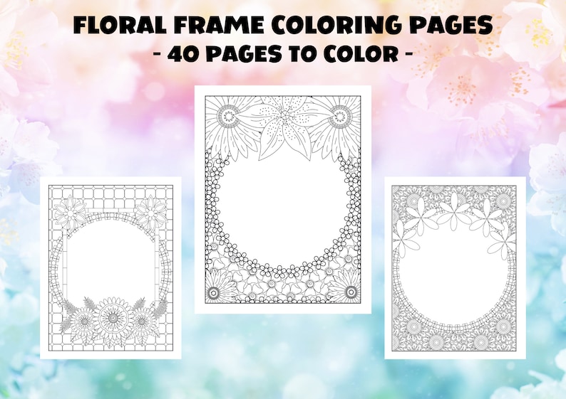 Floral Frame Coloring Pages for Adults, Fresh Flowers Frame Coloring ...