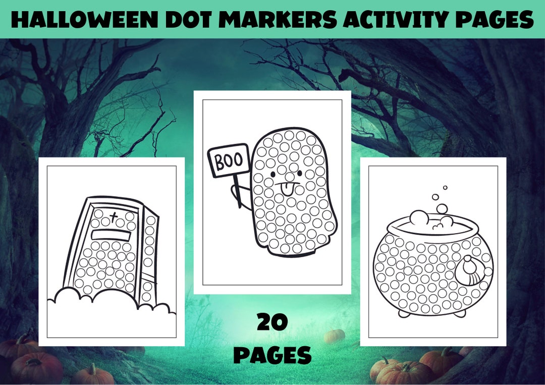 Halloween Dot Markers Activity Pages for Kids, Fun Spooky Halloween Dot ...
