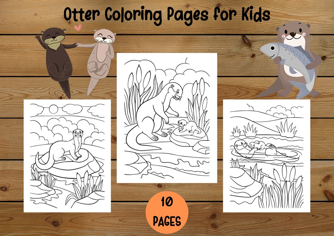 Otter Coloring Pages for Kids Boys and Girls - 10 Printable Pages ...