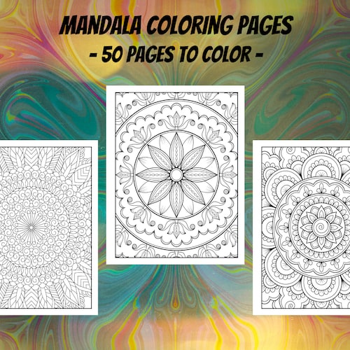 Mandala Coloring Pages 50 Printable Pages Stress Relieving - Etsy