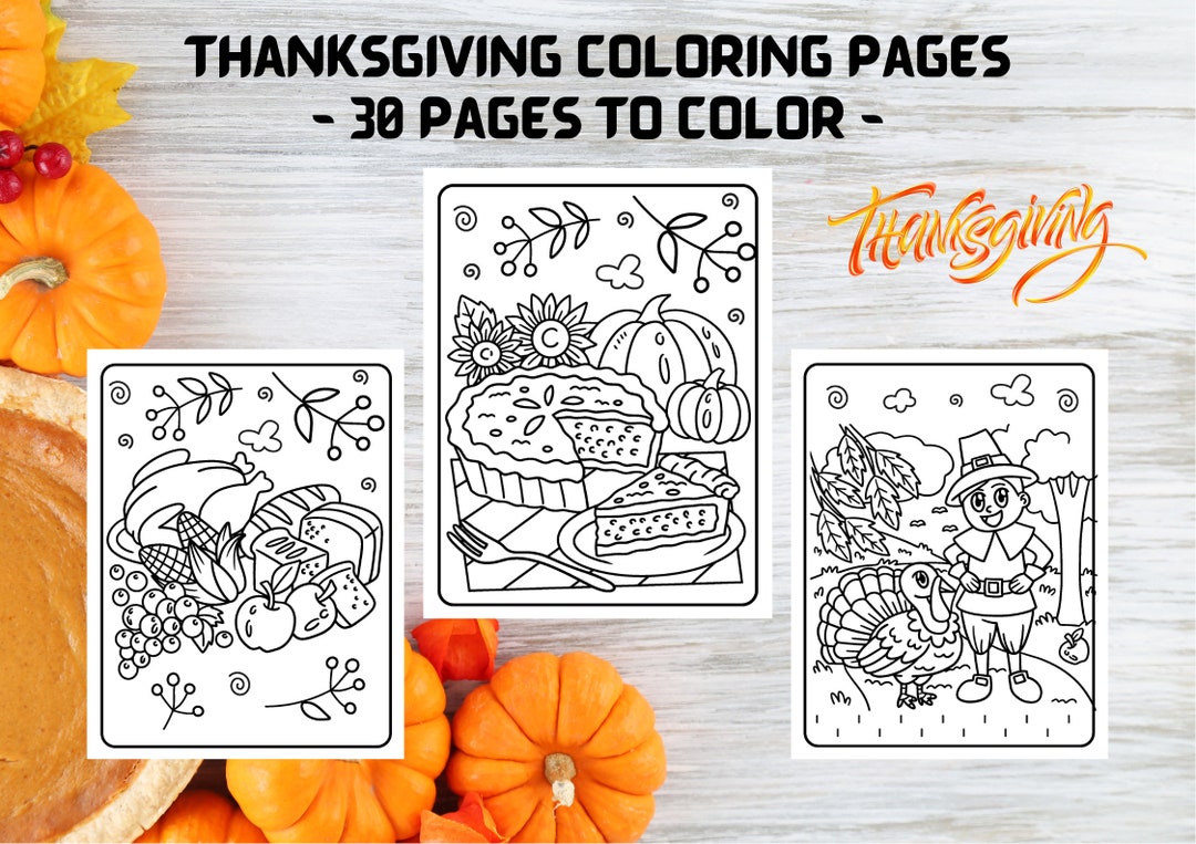 Thanksgiving Coloring Pages, 30 Printable Pages, Thanksgiving Holiday ...