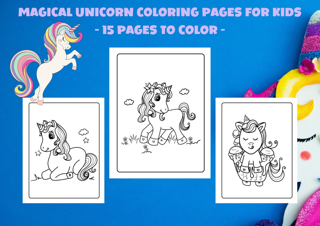 Magical Unicorn Coloring Pages for Kids Boys and Girls - 15 Printable ...