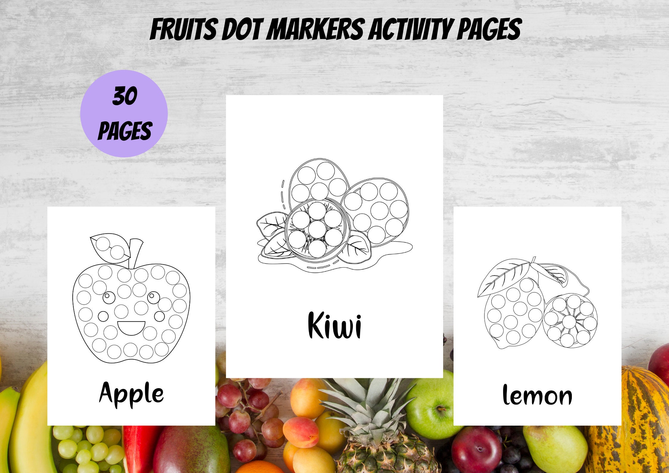 Fruit Dot Markers Coloring Pages, Fruits Dot Markers Activity Book for ...