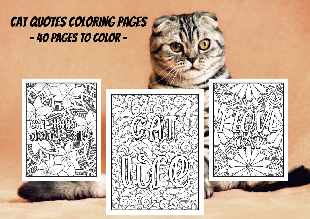 Cat Quotes Coloring Pages for Cats Lovers - 38 Printable Pages - Funny ...