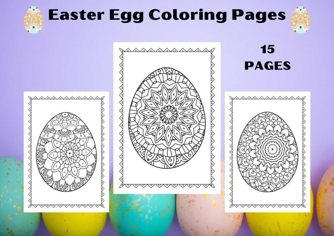 15 Easter Eggs Printable Coloring Pages, Easter Egg Coloring Book for ...