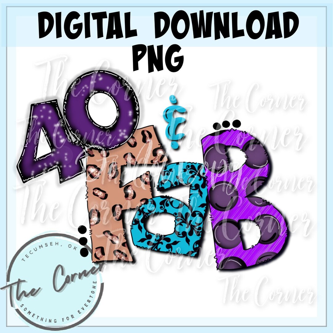 40 and Fab Digital Download- 40 Years Old Sublimation- Adult Birthday ...