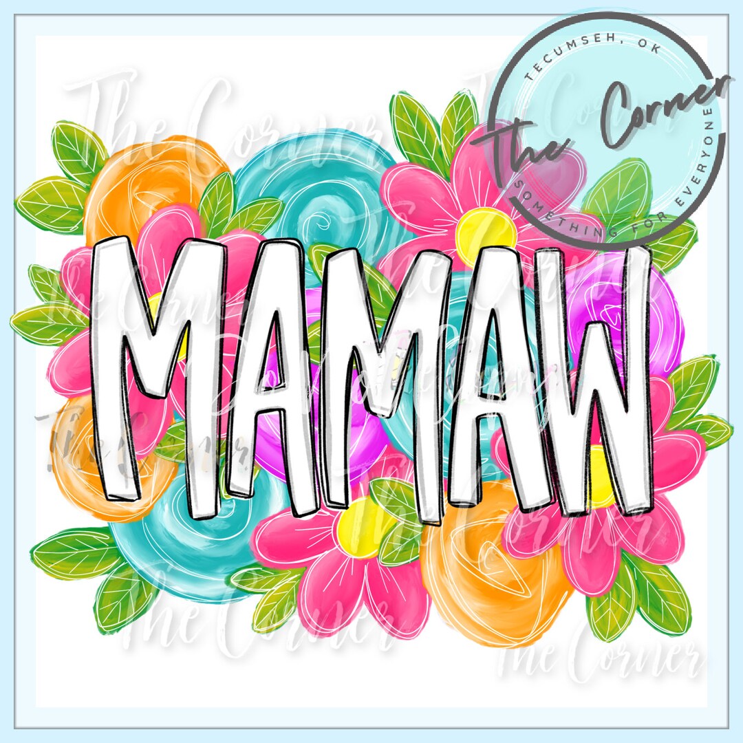 Mamaw Htv Transfer Mamaw Shirt Heat Transfer Mamaw Shirt Design Blessed ...