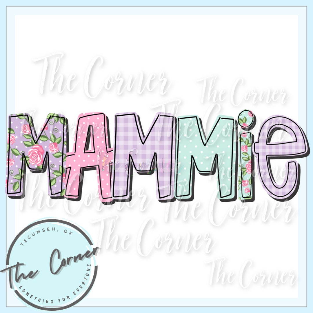 Blessed Mammie Htv Transfer- Mammie Shirt Heat Transfer- Mammie Shirt ...