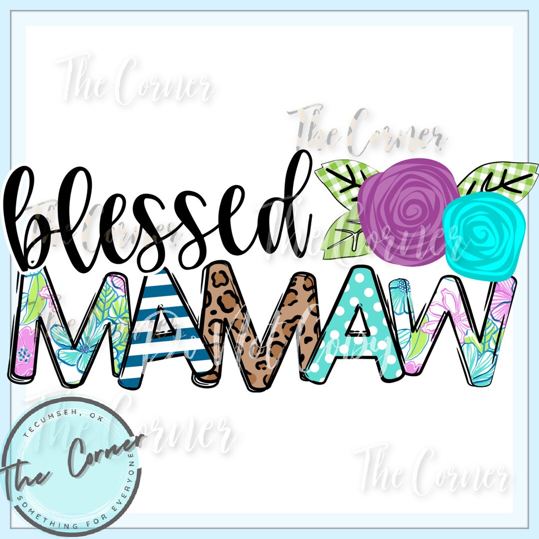 Mamaw Htv Transfer Mamaw Shirt Heat Transfer Mamaw Shirt Design Blessed ...