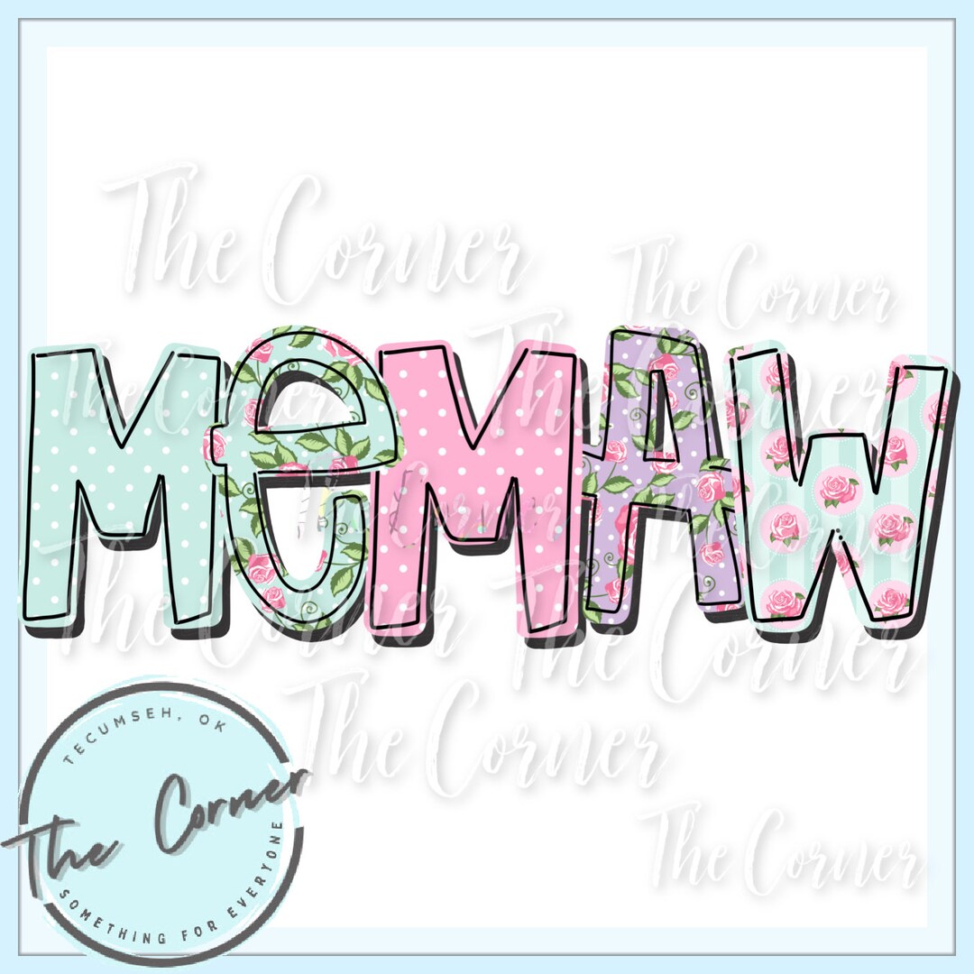 Memaw Htv Transfer- Memaw Shirt Heat Transfer- Memaw Shirt Design ...