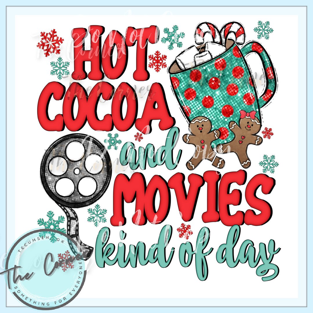 Merry Christmas Heat Press Transfer- Christmas Movie and Hot Chocolate ...