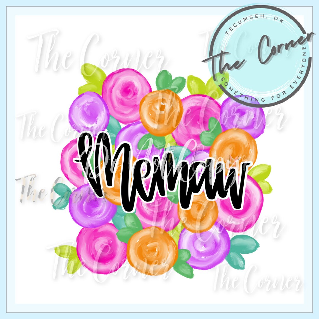 Memaw Htv Transfer- Memaw Shirt Heat Transfer- Memaw Shirt Design ...