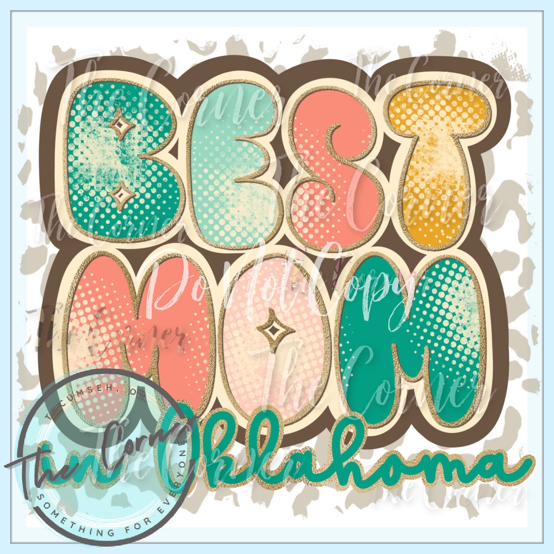 Best Mom Htv Transfer Mom Shirt Heat Transfer Oklahoma Mom Shirt Design ...