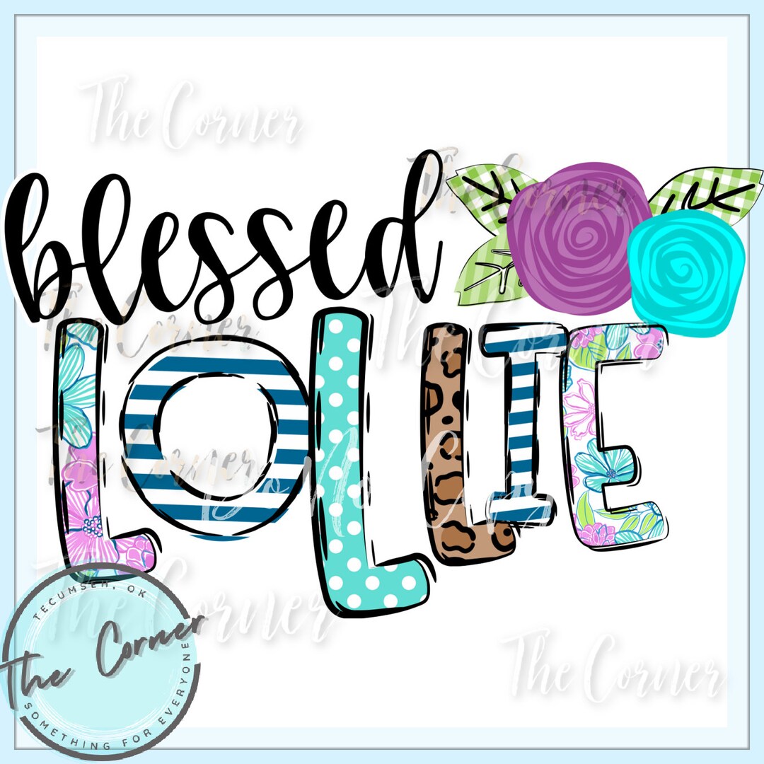 Blessed Lollie Htv Transfer Lollie Shirt Heat Transfer Lollie Shirt ...