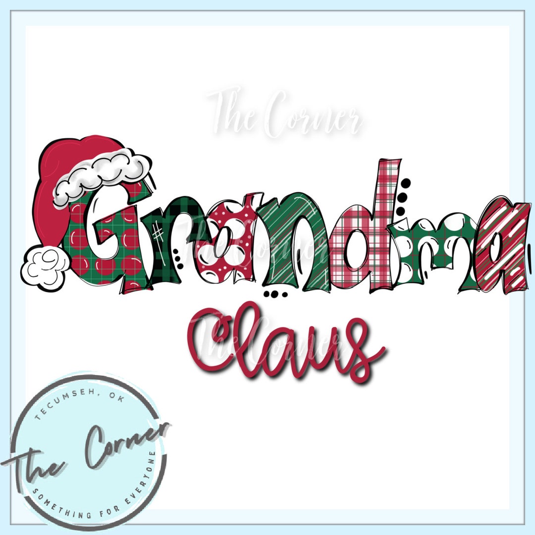 Grandma Claus Christmas Heat Press Transfer- Christmas HTV Transfer ...